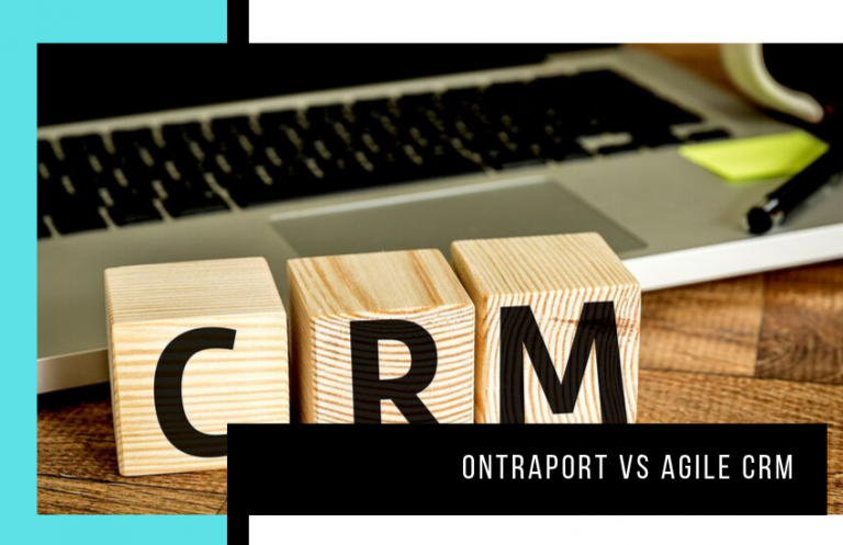 Ontraport vs Agile CRM: Which is the Best CRM Platform for You? Ontraport vs Agile CRM: Which is the Best CRM Platform for You?